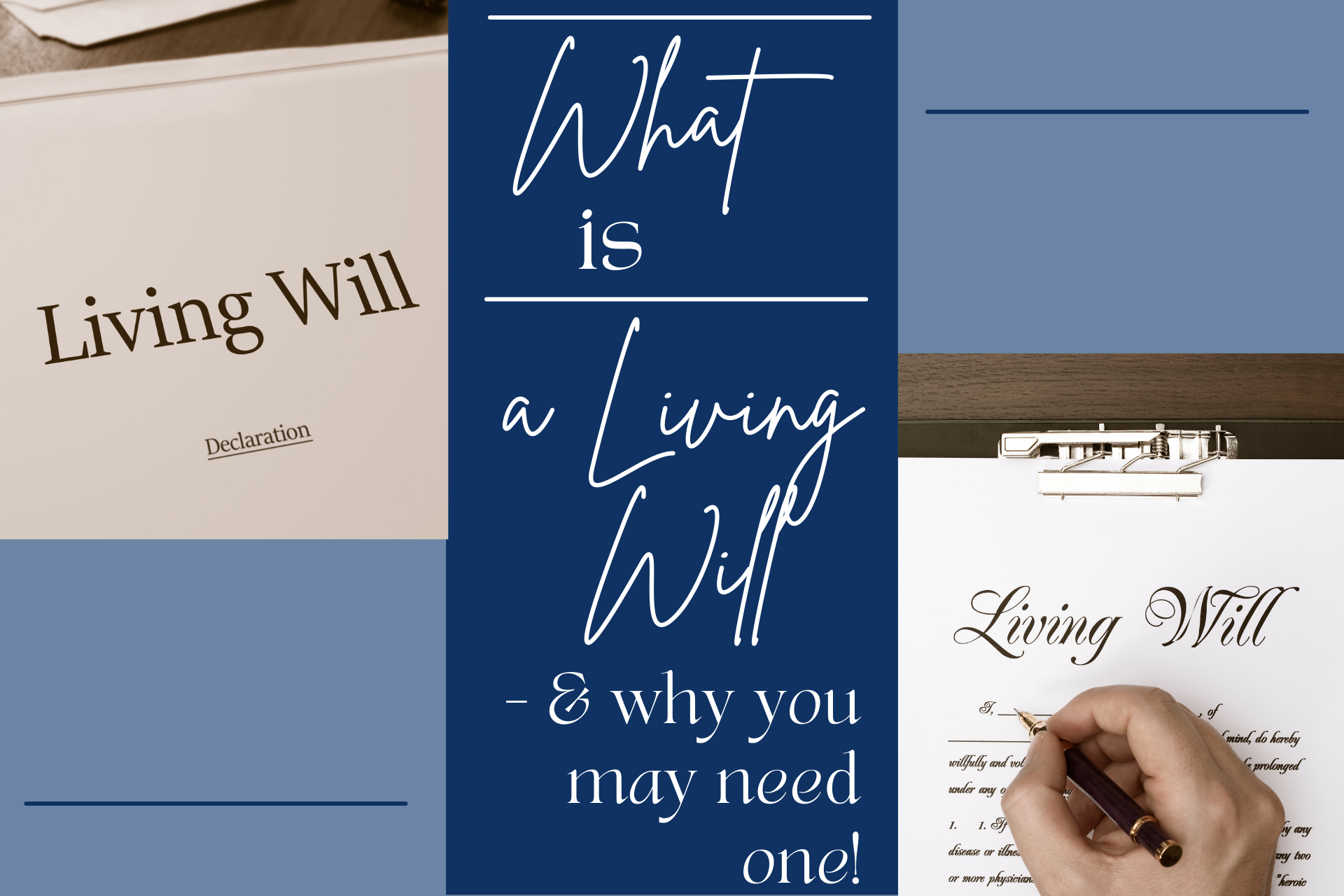 What is a Living Will?