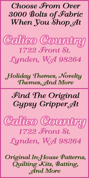 Quilting And Fabric Store Lynden, WA - Calico Country