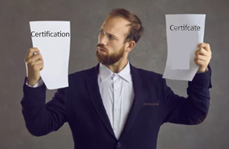 Certifications vs. Certificates
