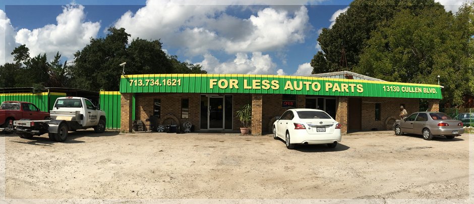 For Less Auto Parts | Automotive Parts | Houston, TX