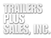 Trailers Plus Sales Inc.- Weatherford, TX